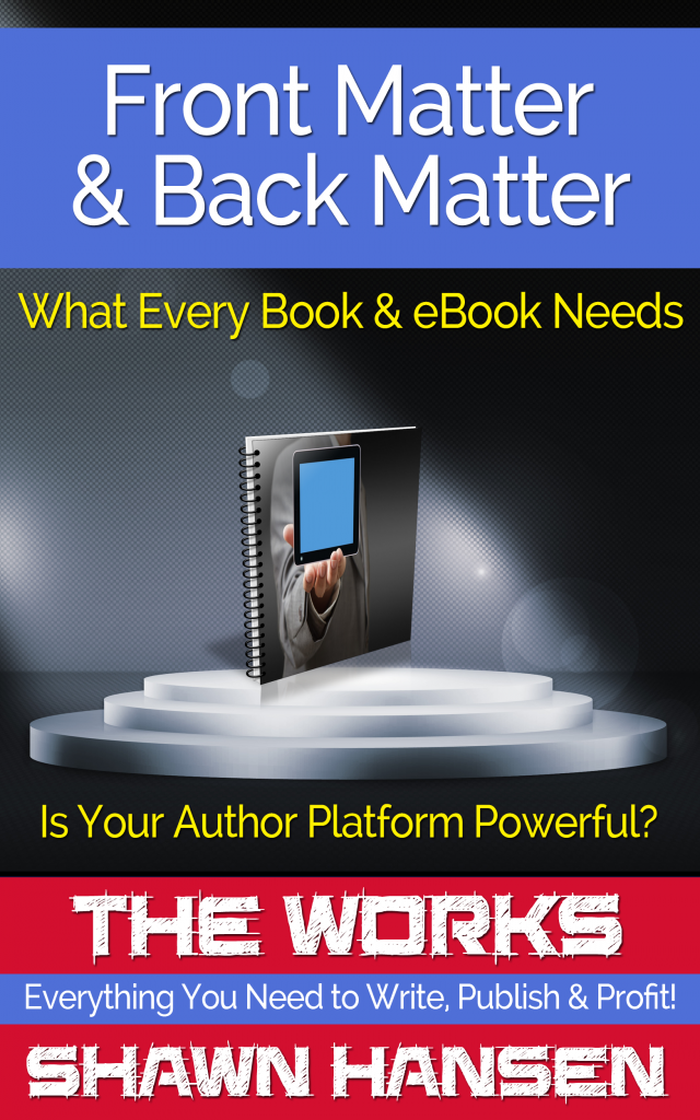 Front Matter & Back Matter: What Every Book & eBook Needs by Shawn ...